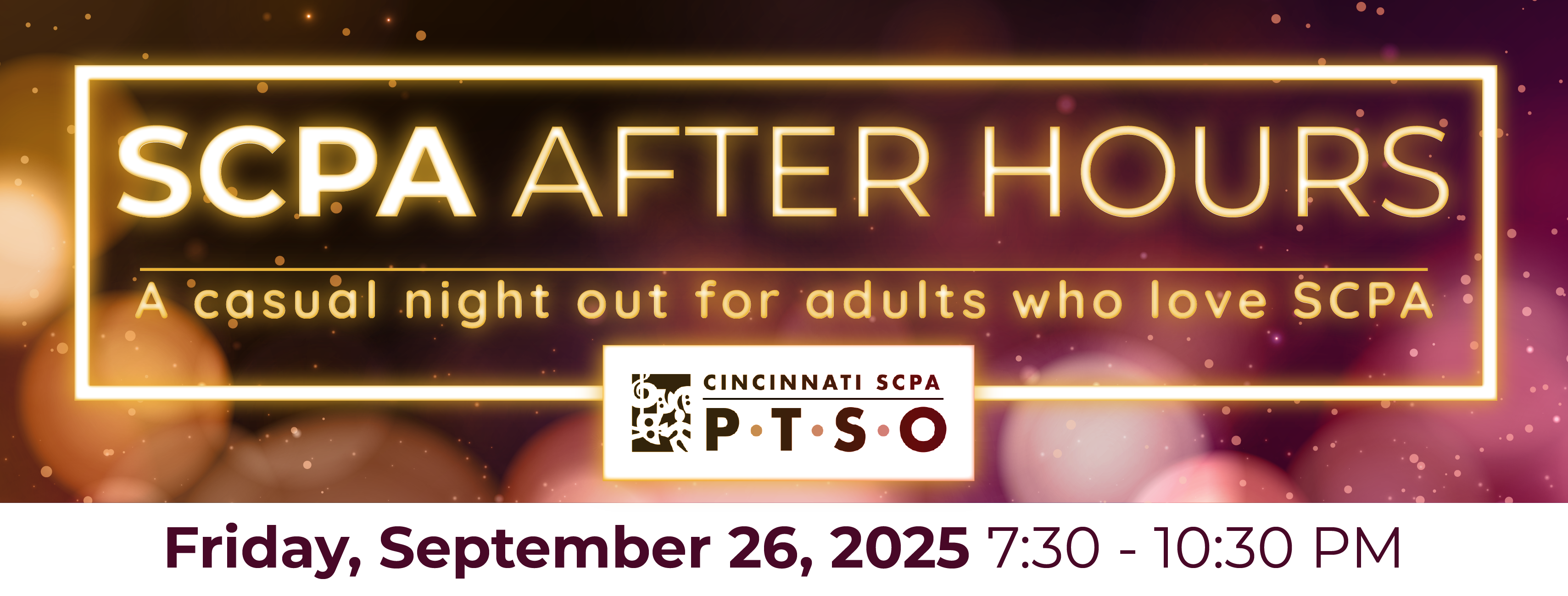 SCPA After Hours – SCPA PTSO