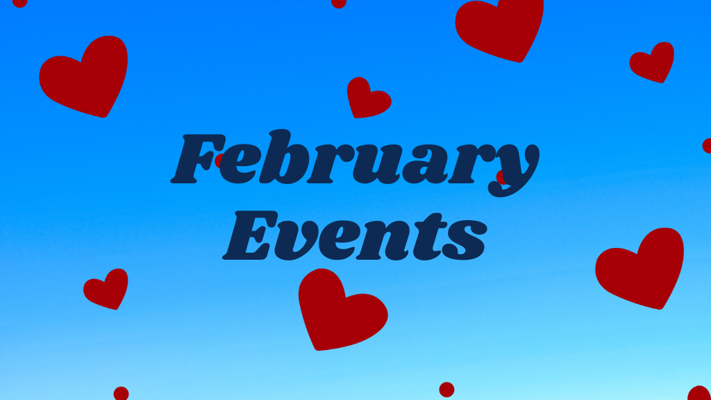 February Events – SCPA PTSO
